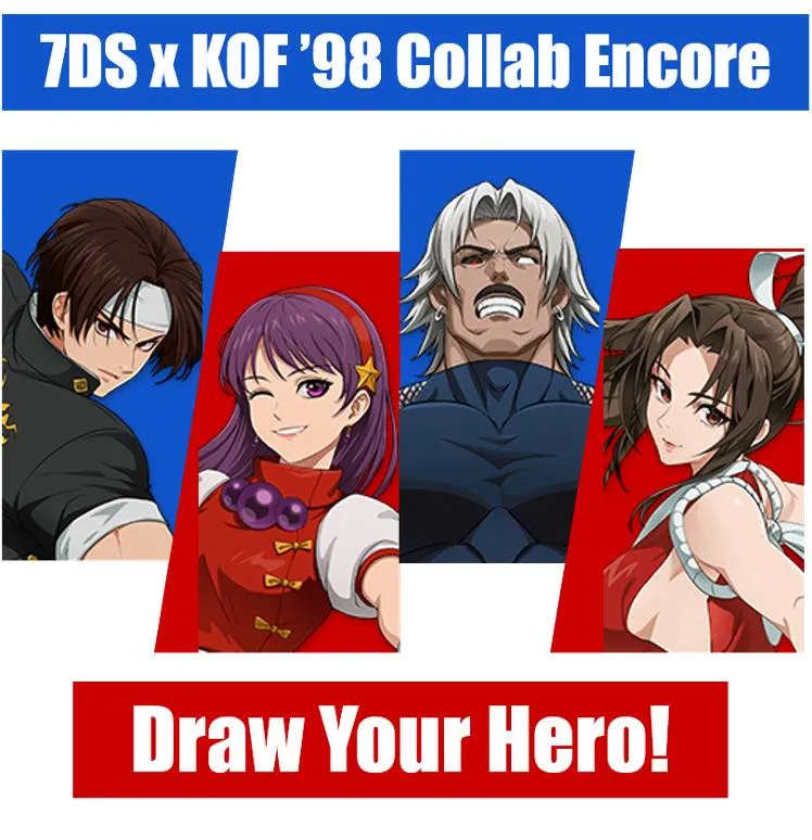 7DS x KOF '98 Selection Draw - The Seven Deadly Sins: Grand Cross ...